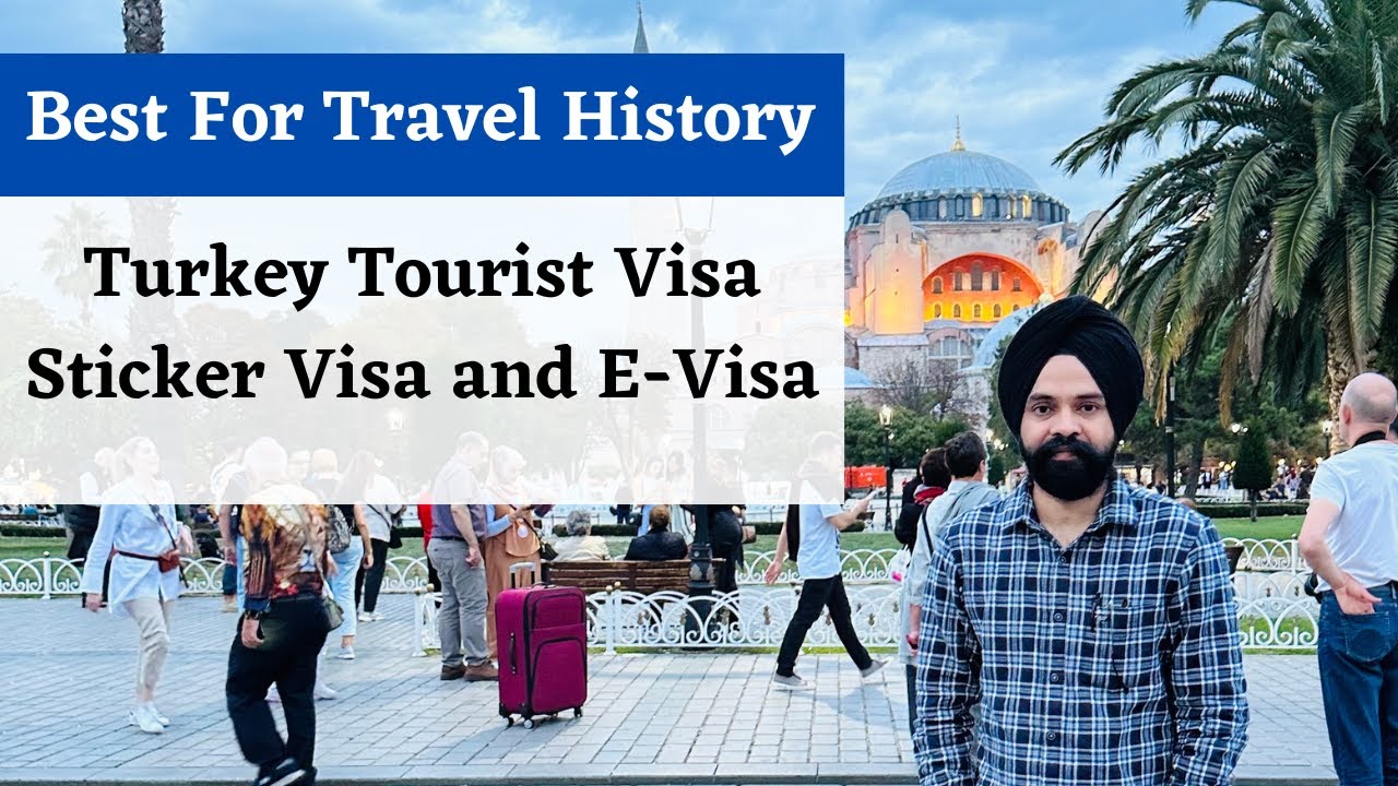 Turkey Tourist Visa | Sticker Visa or E-Visa - YouTube