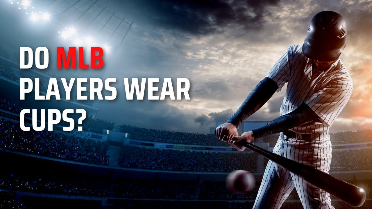 Do MLB Players Wear Cups? (Detailed Explanation) - Sports Scouters ...