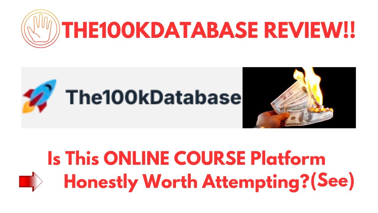 The100kDatabase Review- Is This ONLINE COURSE Platform Honestly Worth Attempting?See(Do not Use ...