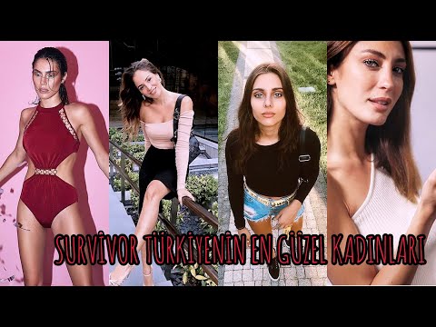 SURVİVOR TÜRKİYENİN EN GÜZEL 10 KADIN YARIŞMACISI
