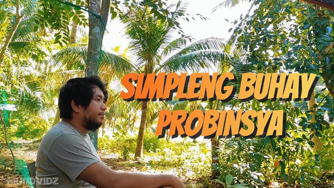 Simpleng Buhay Probinsya: Tahimik na Buhay - YouTube