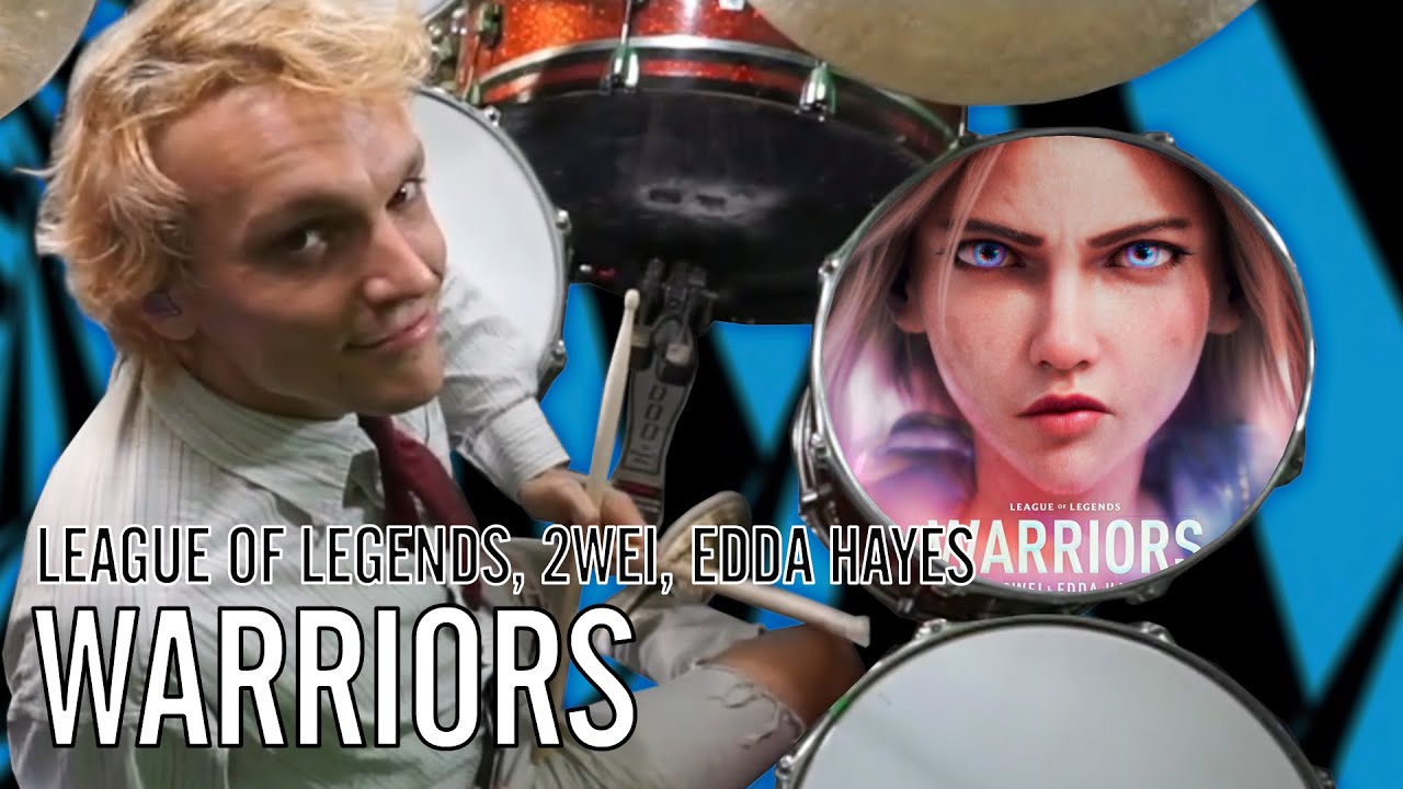 League of Legends, 2WEI, Edda Hayes - Warriors | Office Drummer - YouTube