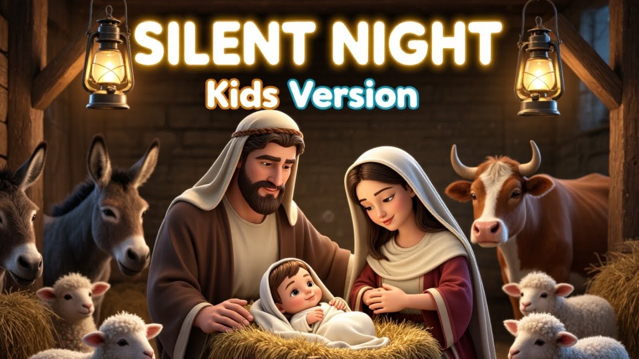 Silent Night (Kids Version) Christmas Songs for Kids | Christian ...