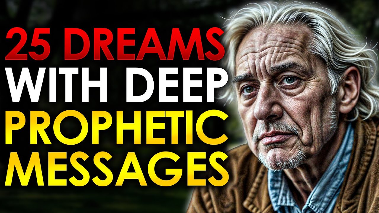 25 Dreams With Deep Prophetic Meanings | Dream 11 Will Change Your Life ...