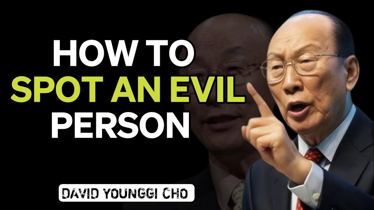 God Is Exposing the Evil Around You — Pay Attention | Yongi Cho # ...