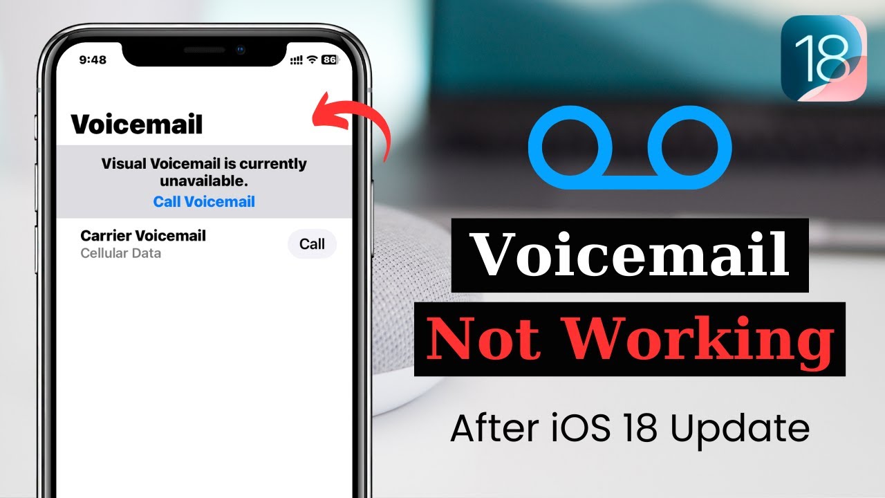 How To Fix Voicemail Not Working on iPhone After iOS 18 Update (Fixed ...