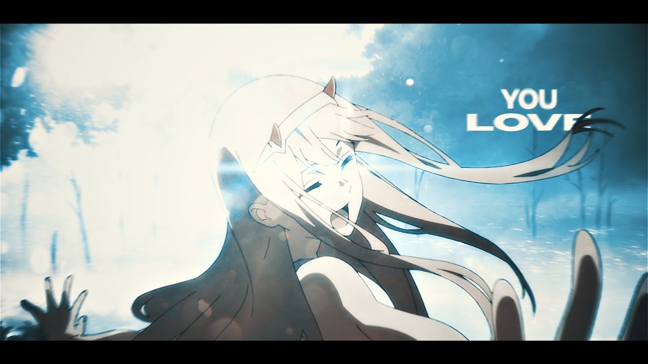 Darling In The Franxx edit l Anime edit l Zero Two edit - YouTube