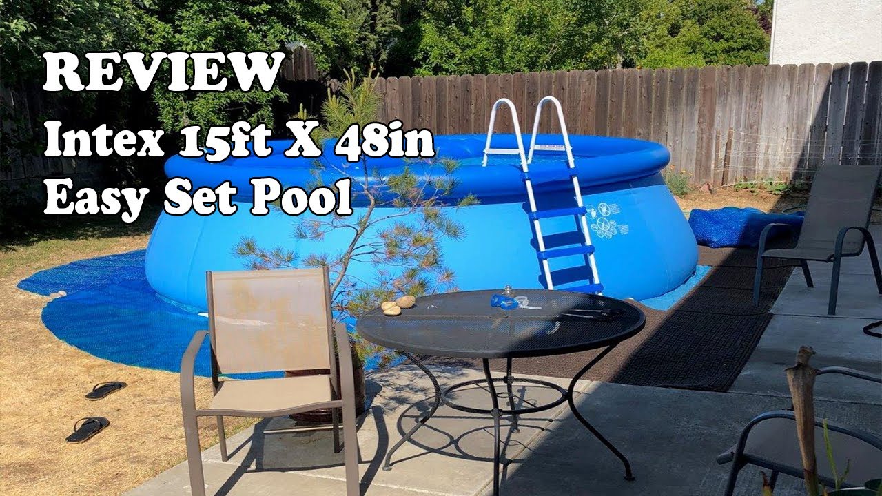 Intex 15ft X 48in Easy Set Pool Review 2021 - YouTube