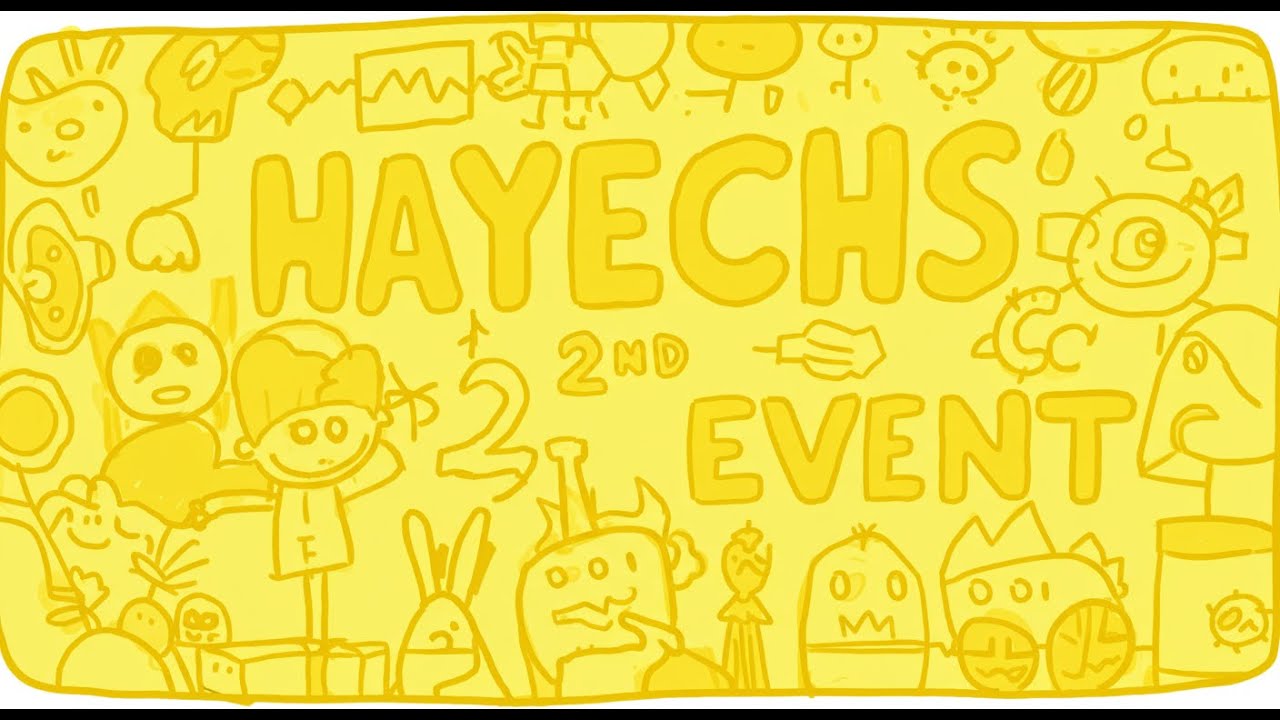 2ND HAYECH EVENT (PLEASE WATCH I SPENT MY DAY OF NIGHT DOING THIS EDIT ...
