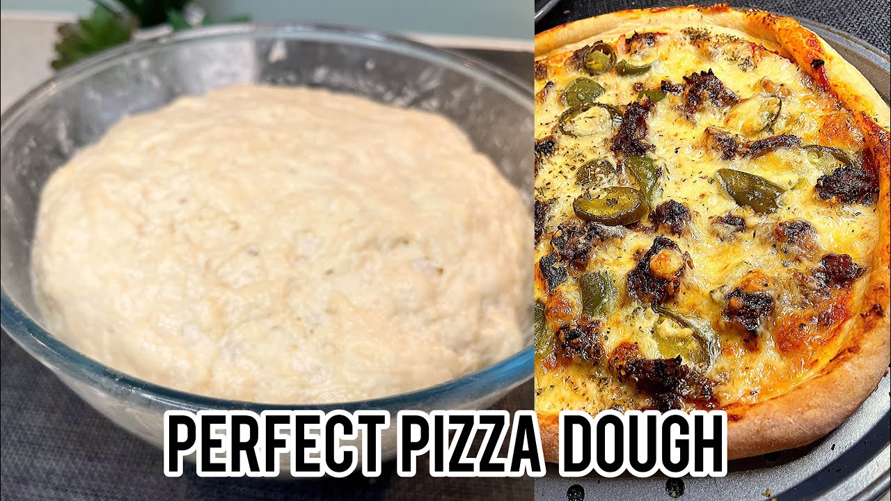 Perfect Pizza Dough | How to Make Pizza Dough at Home - YouTube