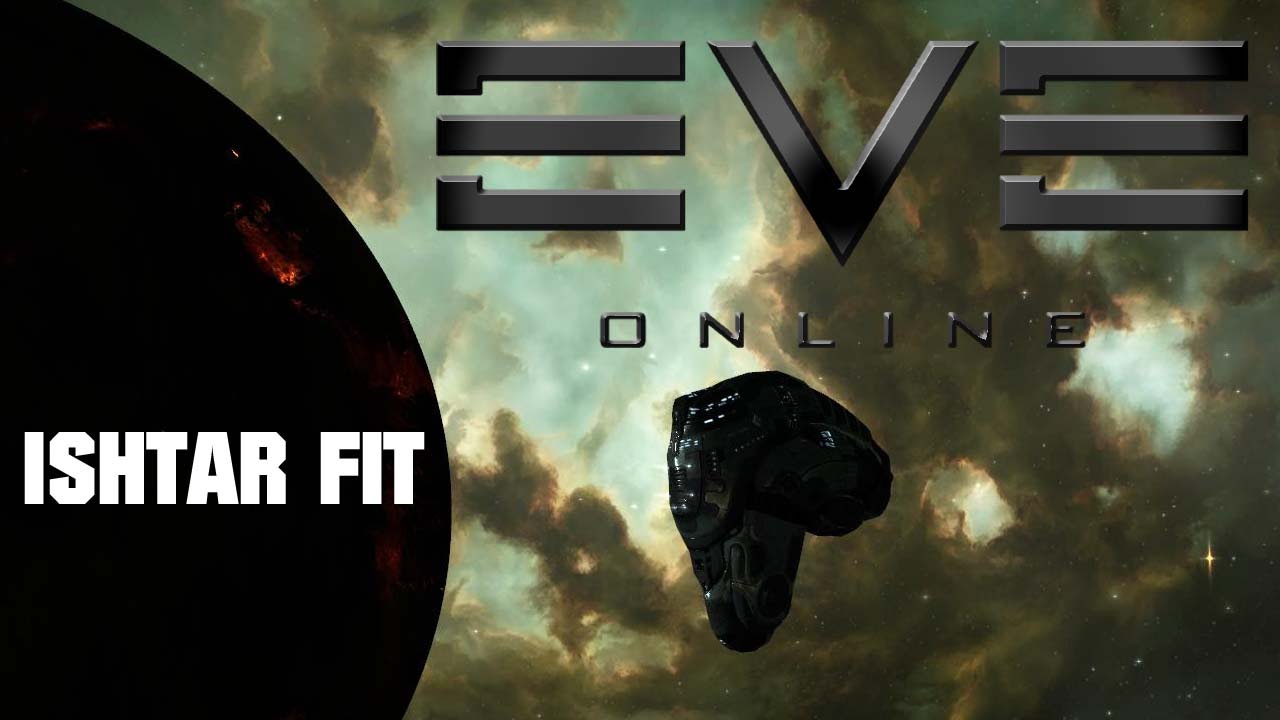 EVE Online - Ishtar fit - YouTube