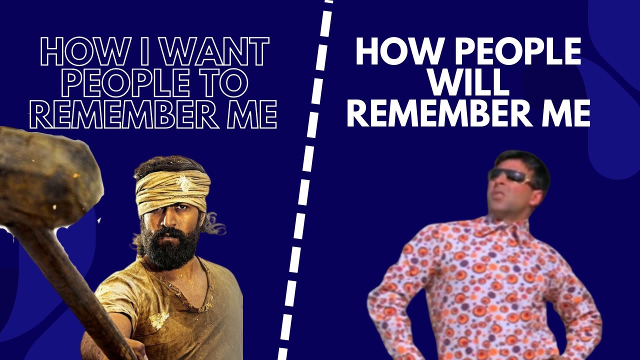 How I want people to remember me vs how they will remember me! 🙄😁 - YouTube