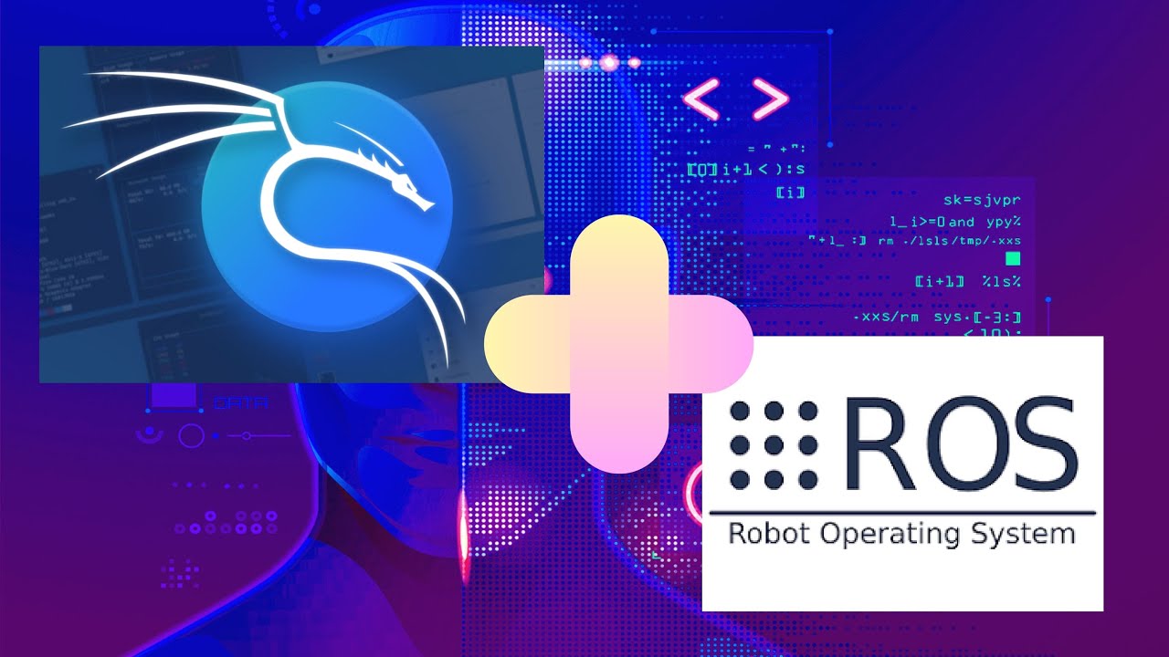Run ROS (Robot Operating System) on Kali or other unsupported Linux ...
