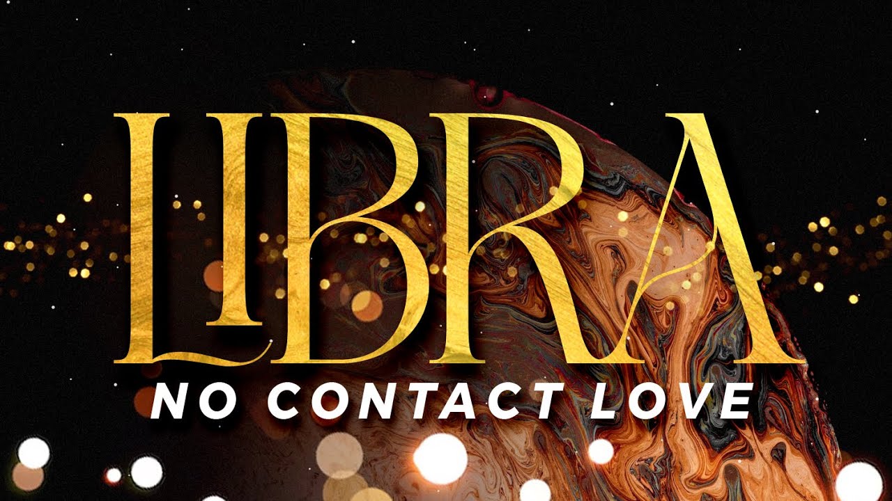 LIBRA No Contact - Not Just An Apology, This Is A Changed Person Libra | MAR29-APR4 - YouTube