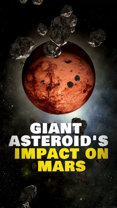 Mars Asteroid Collision and 2 Billion Craters! - YouTube