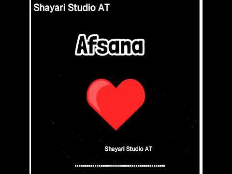 Afsana Name Status | Afsana Name Whatsapp Status | Afsana Name Shayari Status |Afsana Naam Ka ...