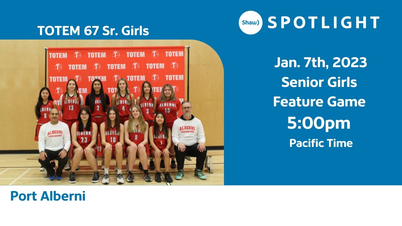 Totem 67: Sr. Girls Feature Game ADSS Armada - YouTube