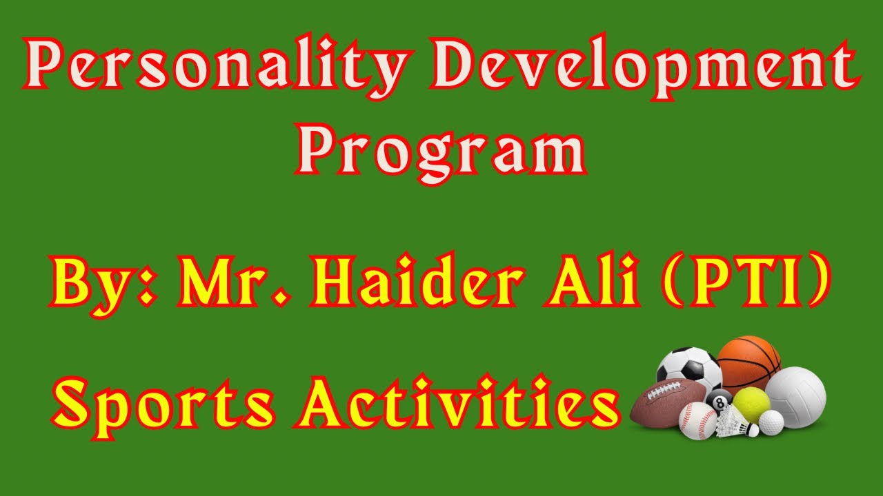 Personality Development Through Sports Activities By Me | Must Watch ...