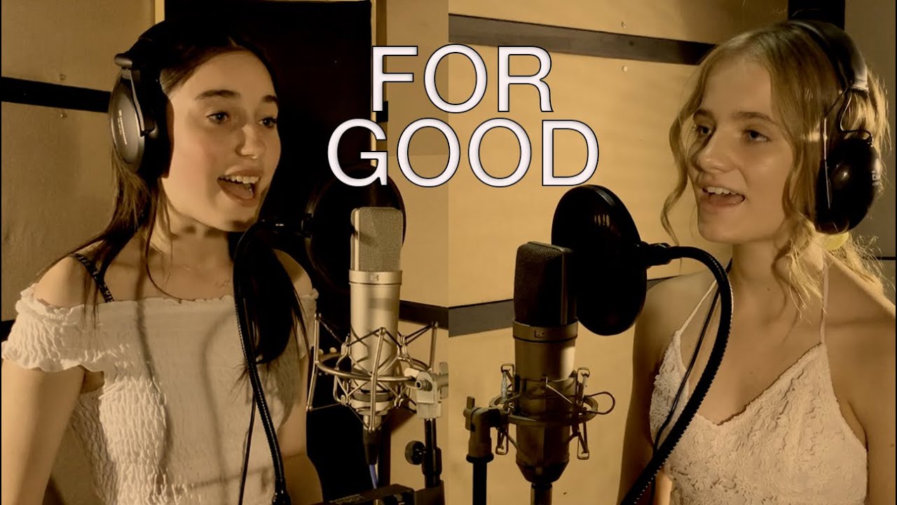 FOR GOOD (Wicked the Musical) - Jaynie Awcock & Jessie Roberts | Spirit ...