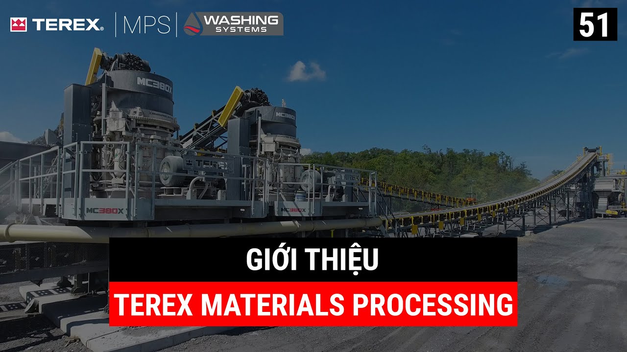 Giới thiệu Hãng Terex MPS | Terex Materials Processing | Thiết bị Khoáng sản - YouTube