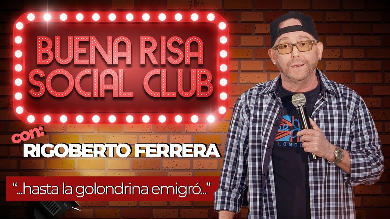 Buena Risa Social Club con Rigoberto Ferrera - YouTube
