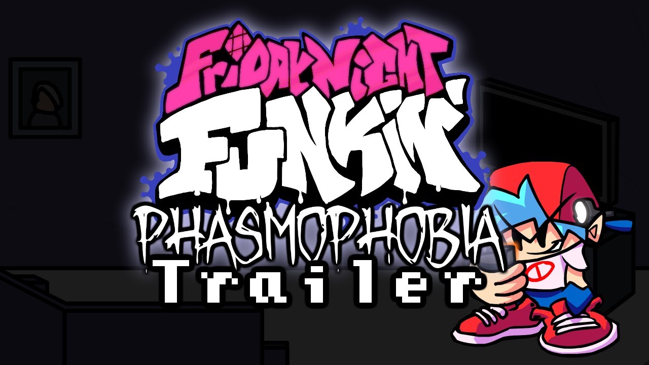Friday Night Funkin - Phasmophobia Mod Demo Trailer - YouTube