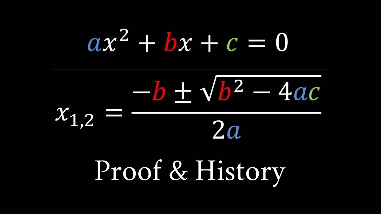 How Does The Quadratic Formula Work? Proof And History Behind It! - YouTube