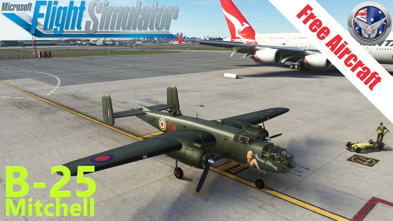 Freeware Aircraft - B-25 Mitchell - Flight/Review - Microsoft Flight ...
