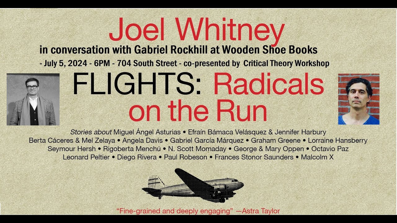Radicals on the Run: A Conversation between Joel Whitney & Gabriel ...