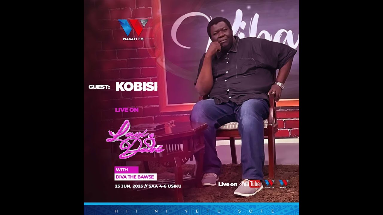 🔴 #LIVE: KOBISI NDANI YA LAVIDAVI YA WASAFI FM 25/06/2025 - YouTube