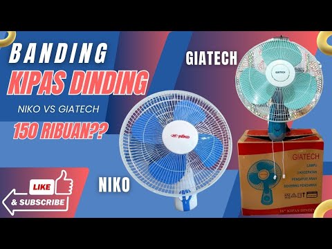 BANDING Kipas Dinding Niko Vs Giatech 16 inc Bagus Mana?? - YouTube