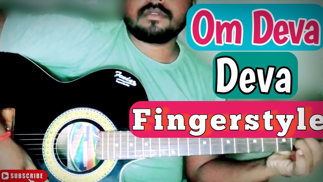 Om Deva Deva Song Guitar | Fingerstyle | Arijit |Brahmastra | # ...