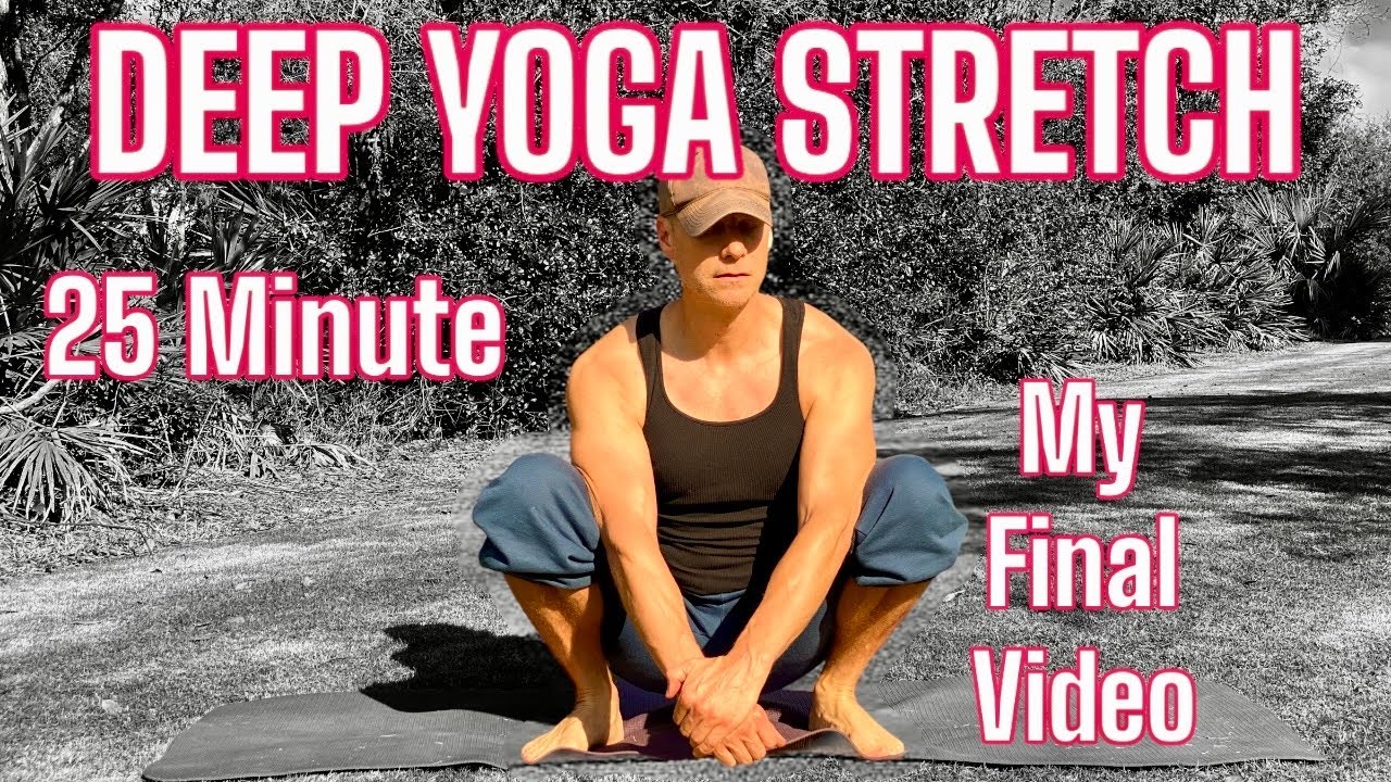 25 Min DEEP Yoga Stretch - Best Stretches for Tension & Sore Muscles ... 25 Min DEEP Yoga Stretch - Best Stretches for Tension & Sore Muscles ...