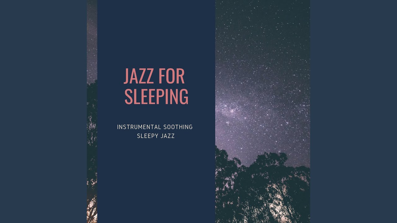 Instrumental Sleepy Jazz - YouTube