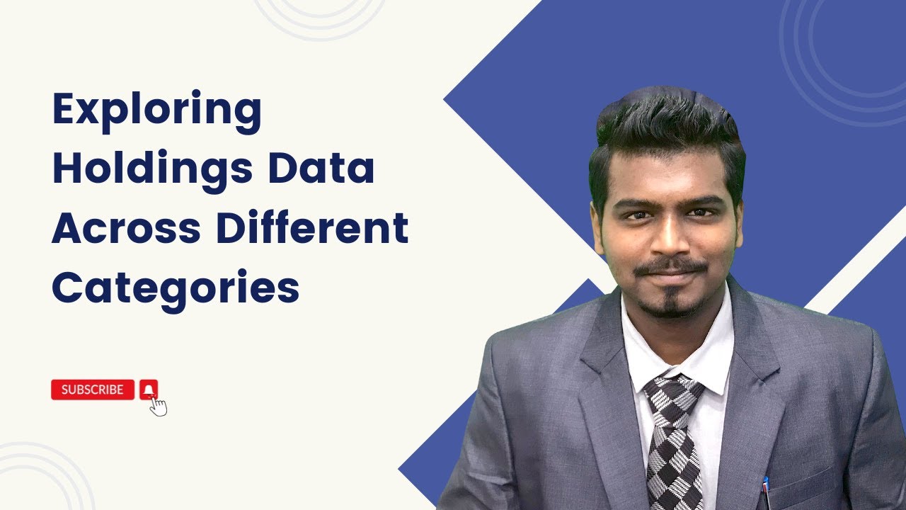 GEPL Capital | Exploring Holdings Data Across Different Categories ...