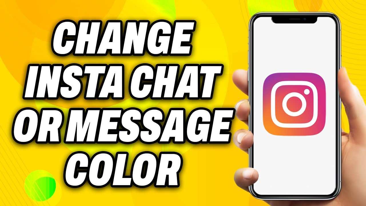 How to Change Instagram Chat Message Color (2025) - Easy Fix - YouTube
