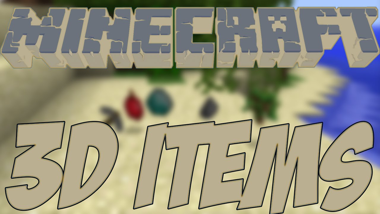 Minecraft Mods Showcase - 3D Items Mod! (1.8) - 1.7.10 - 1.8.2 - 1.12.0 ...