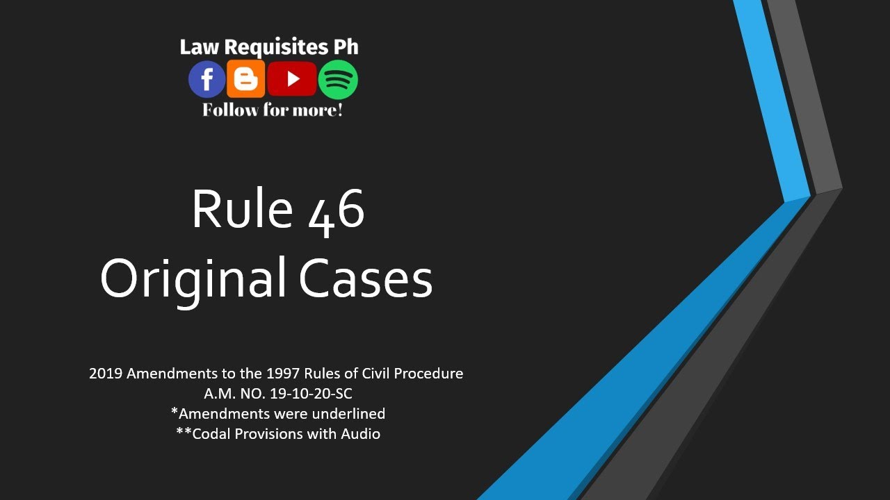 Rule 46 of the 2019 Revised Civil Procedure, Rules of Court, (A.M. NO ...