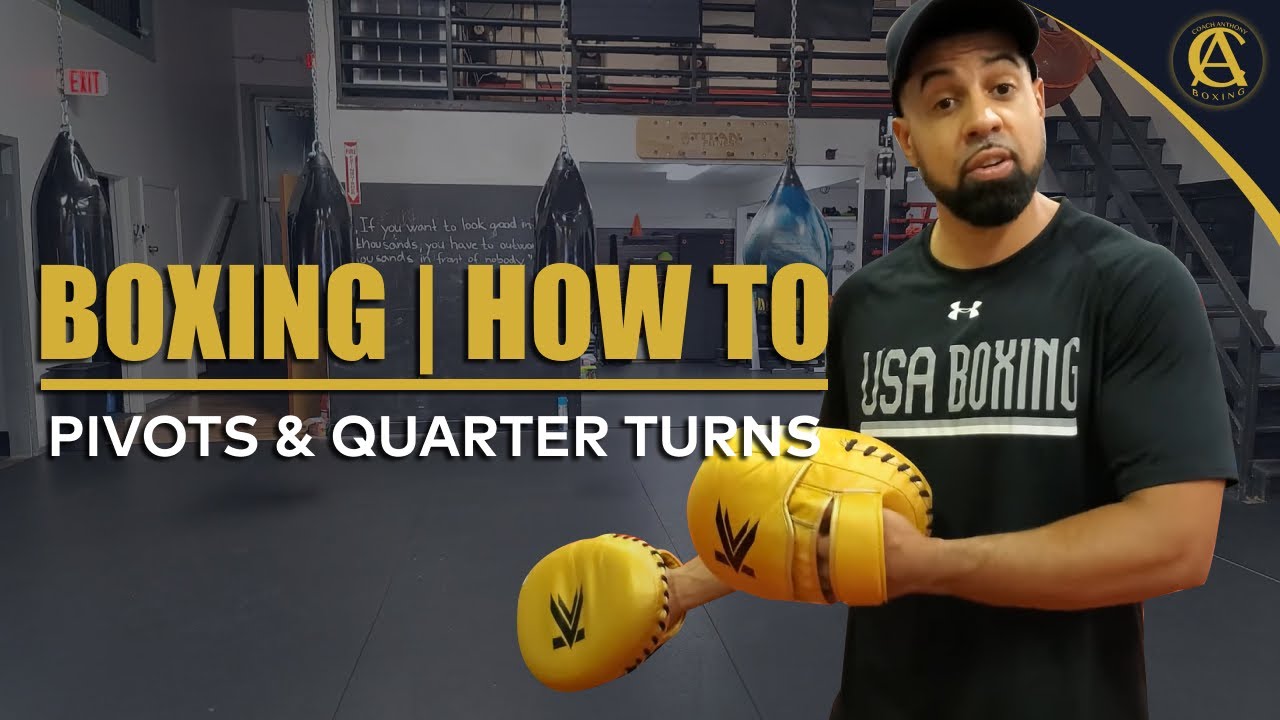 Boxing | How To | Pivots & Quarter Turns | Boxing Tutorial - YouTube