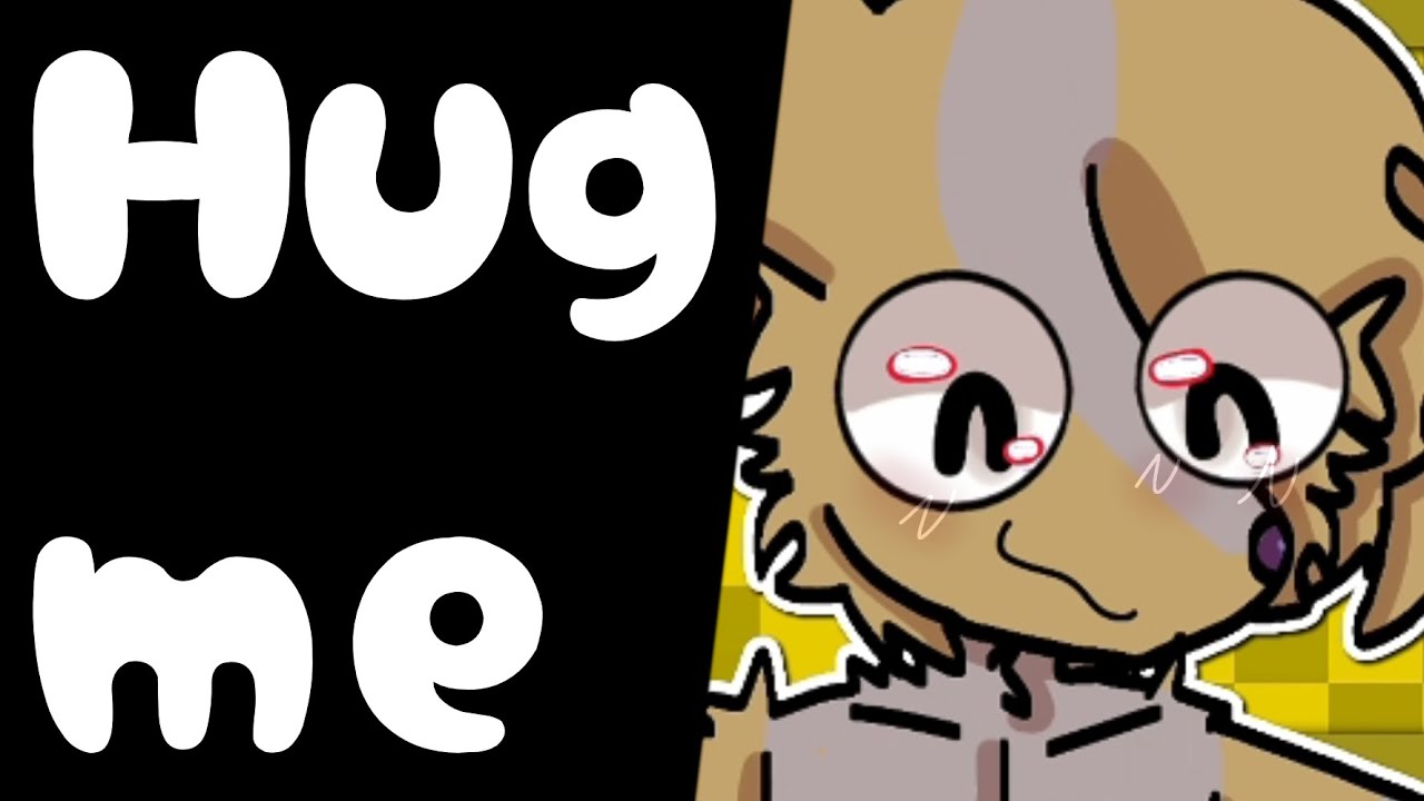 Hug Me Meme Alfreds Playhouse Youtube