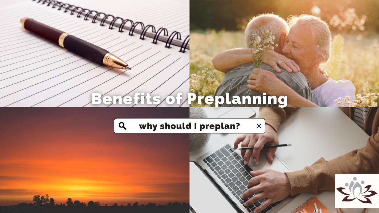 Benefits of Preplanning - YouTube