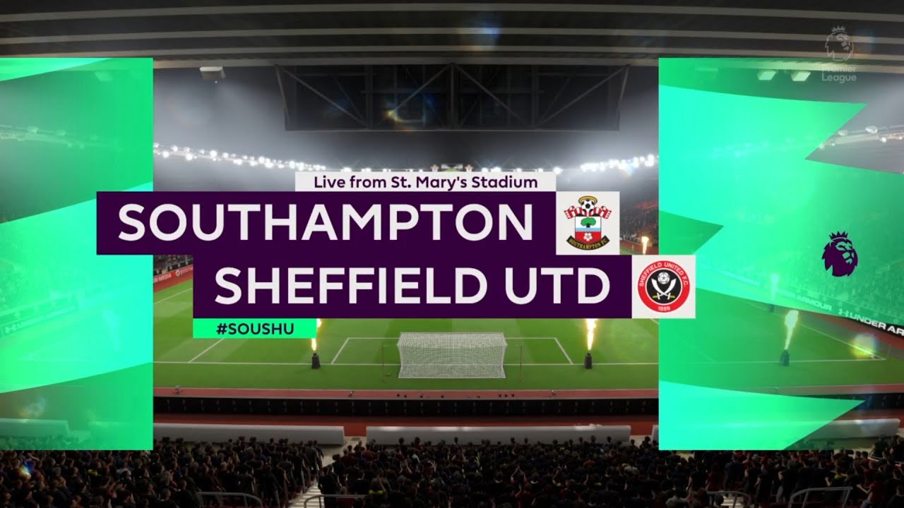 Premier League Matchweek #38 - Southampton vs Sheffield United (PL ...