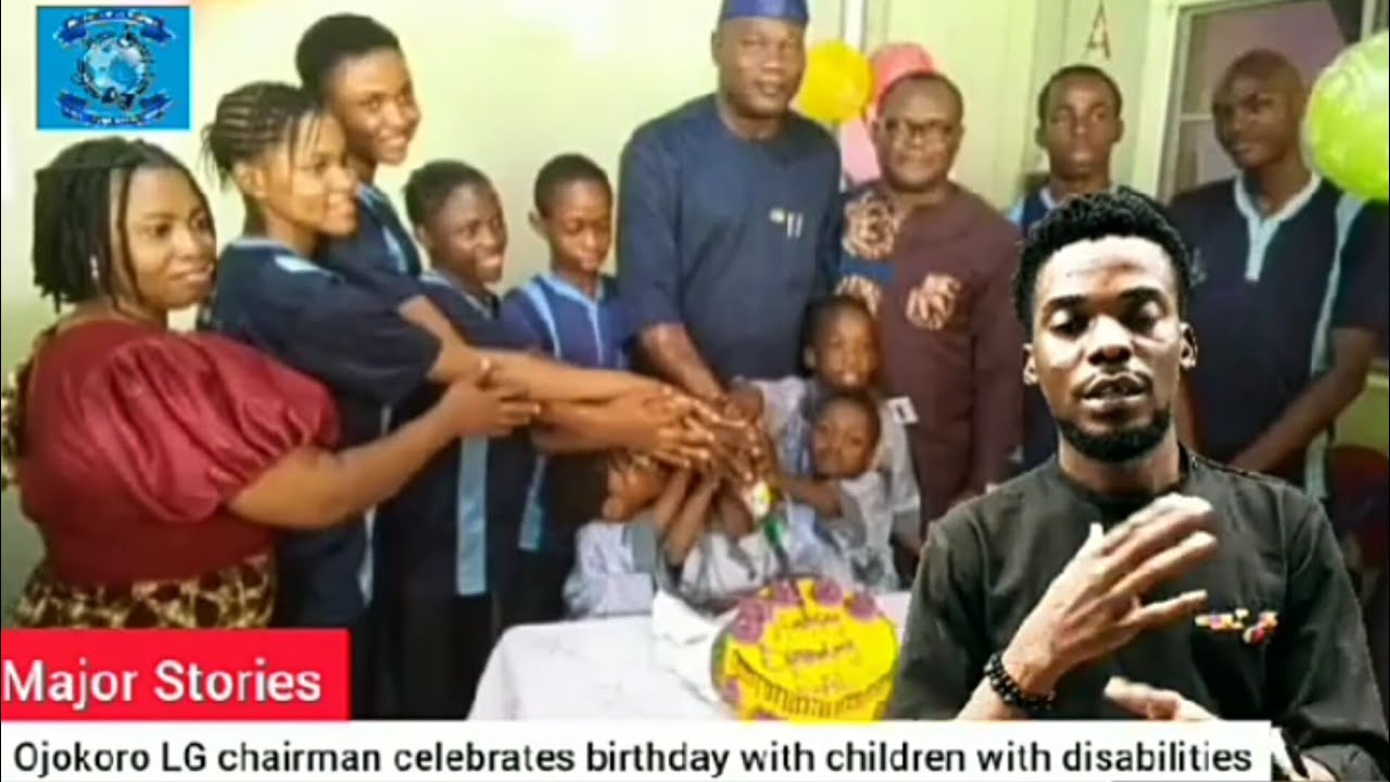 Ojokoro LG Chairman Celebrates Birthday with Children with Disabilities ...