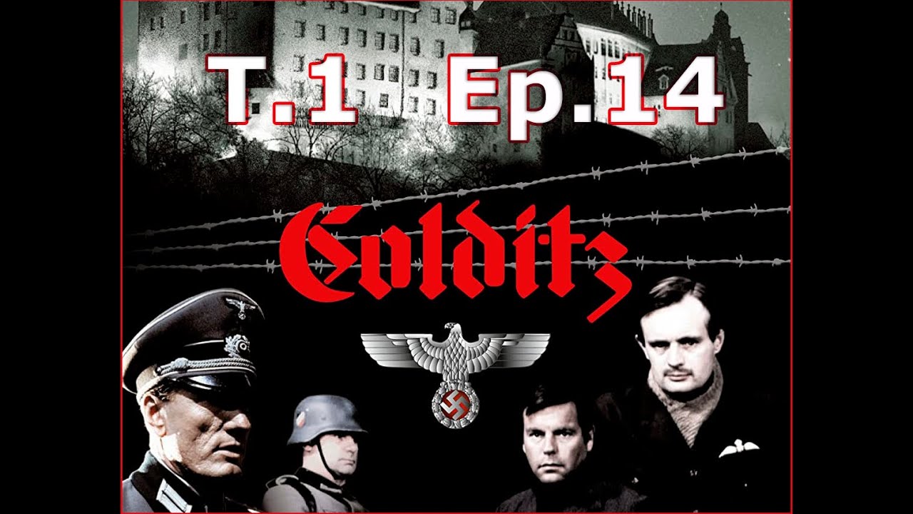 La Fuga de Colditz (ESPAÑOL CASTELLANO). Temporada 1. Episodio 14 - YouTube