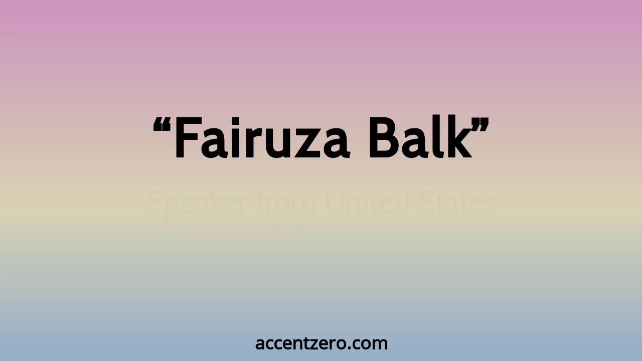 Pronounce "Fairuza Balk" - Brazilian accent vs. native U.S. - YouTube