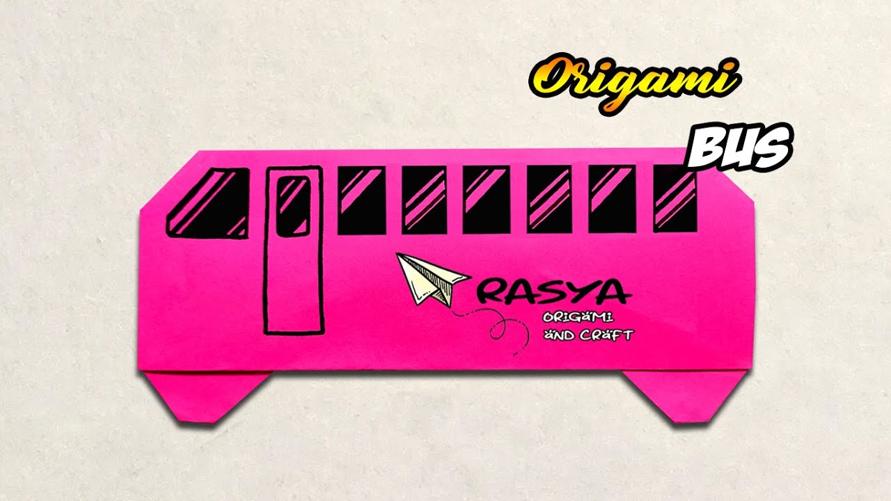 How To Make Origami Bus Cara Membuat Origami Bus Youtube