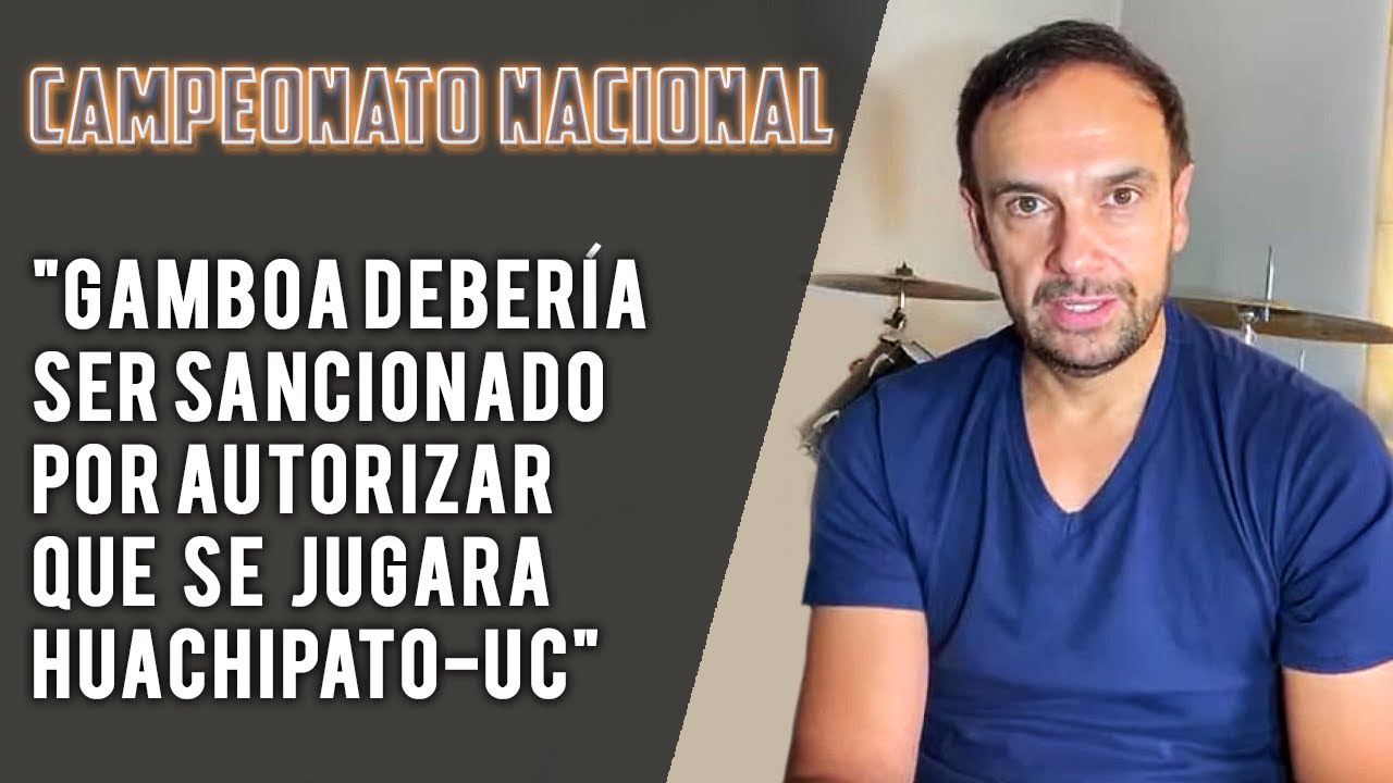 Campeonato Nacional: Análisis de la primera fecha de la 2da rueda / Por ...