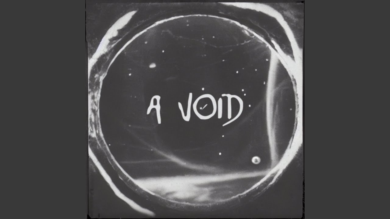 A Void - YouTube