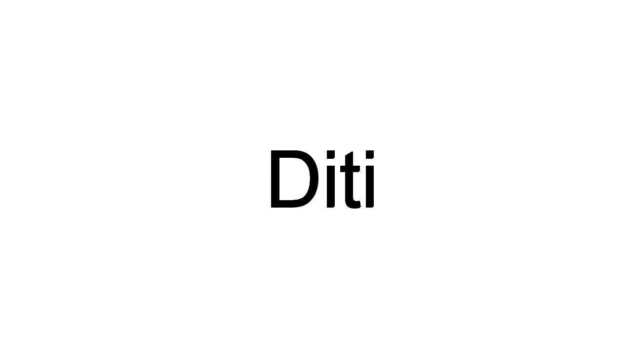 How To Pronounce Diti - YouTube