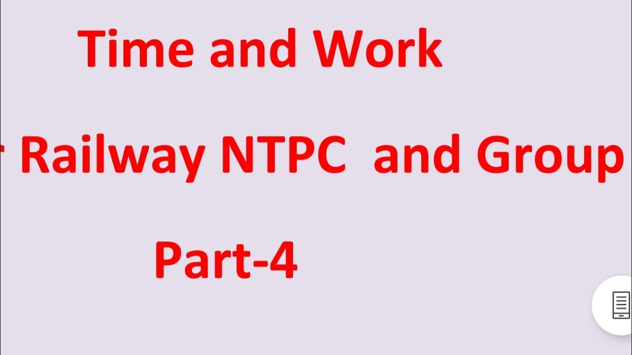 Time and work part 4 For Railway NTPC and Group D - YouTube